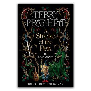 A Stroke of the Pen: The Lost Stories